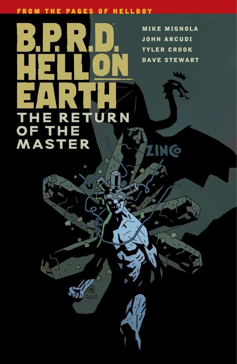 B.P.R.D. Hell on Earth Volume 6: The Return of the Master: Mignola ...