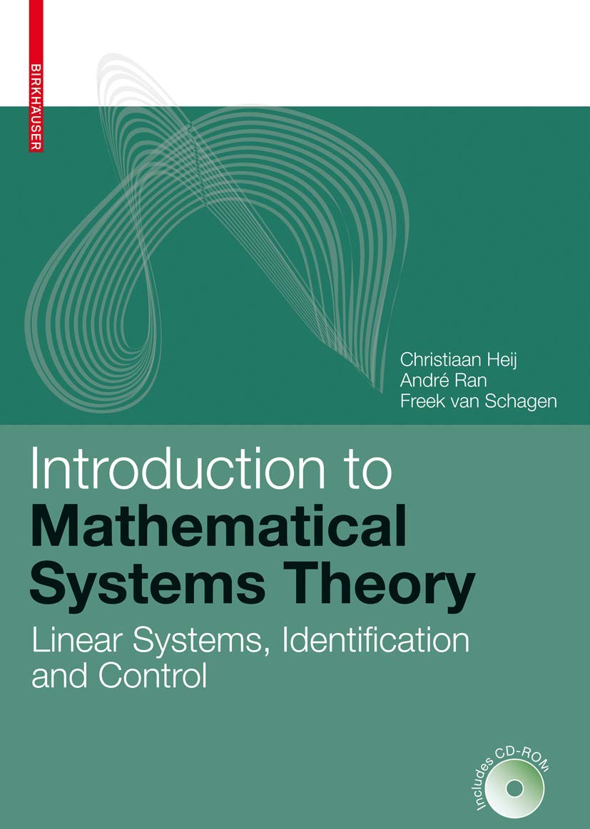 Buy Introduction to Mathematical Systems Theory: Linear Systems ...