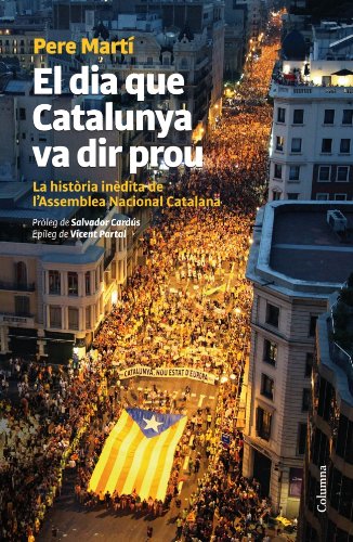 Amazon | El dia que Catalunya va dir prou | Martí Colom, Pere | Philosophy
