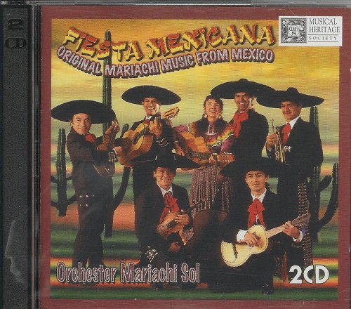 Orchester Mariachi Sol - Fiesta Mexicana: Original Mariachi Music From ...