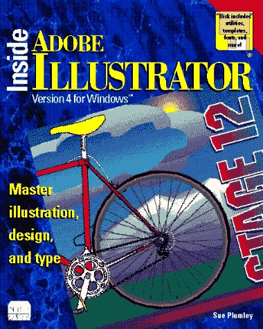 Inside Adobe Illustrator 4 for Windows/Book and Disk: Plumley, Sue ...