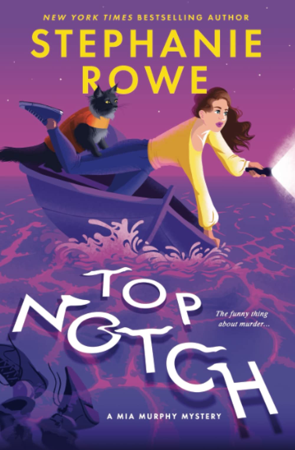 Amazon.com: Top Notch (Mia Murphy): 9781940968995: Rowe, Stephanie: Books