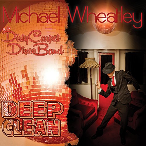 Deep Clean de Michael Wheatley & The Dirty Carpet Disco Band en Amazon ...