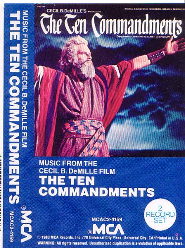 Elmer Bernstein - Music From the Cecil B. Demille Film: The Ten ...