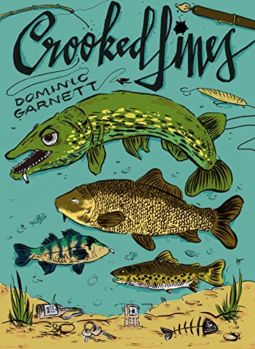 Crooked Lines: A Collection of Fishing Stories (English Edition) eBook ...