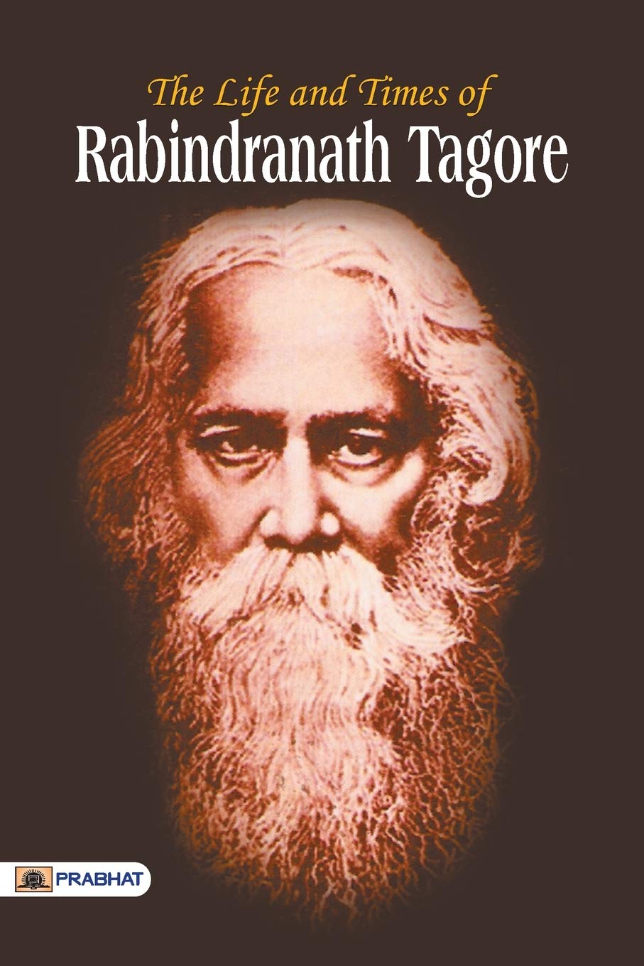 Buy The Life and Time of Rabindranath Tagore Book Online at Low Prices ...