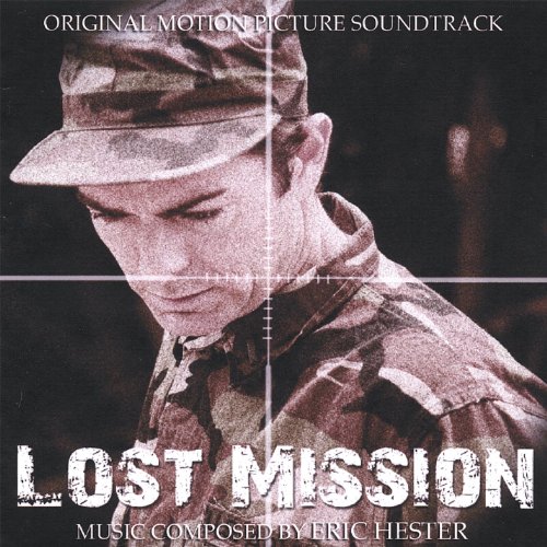 Amazon.co.jp: Lost Mission Original Motion Picture Soundtrack : Eric ...