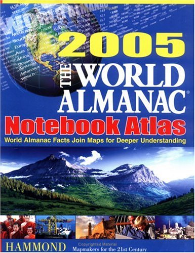The World Almanac 2005 Notebook Atlas : World Almanac Facts Join Maps ...