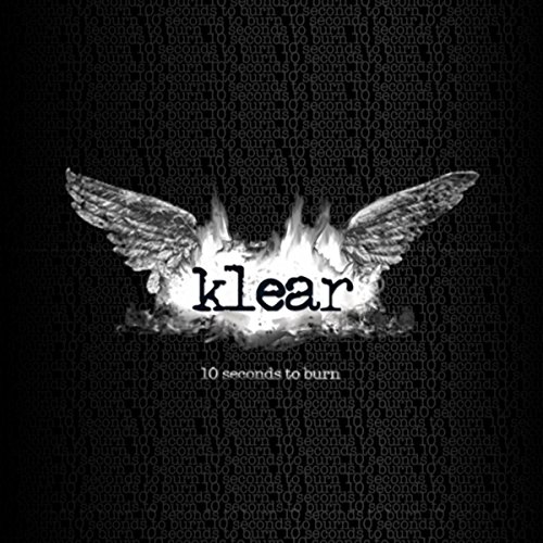 Amazon.com: 10 Seconds to Burn : Klear: Digital Music