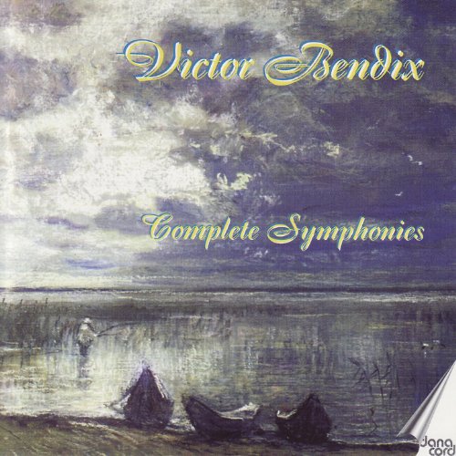 Play Victor Bendix: Complete Symphonies by Omsk Philharmonic Orchestra ...