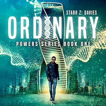 Amazon.com: Ordinary: A Young Adult Sci-Fi Dystopian Novel (The Powers Series Book 1) (Audible ...
