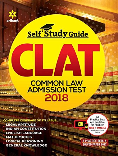 Self Study Guide CLAT (Common Law Admission Test) 2018 : Arihant ...