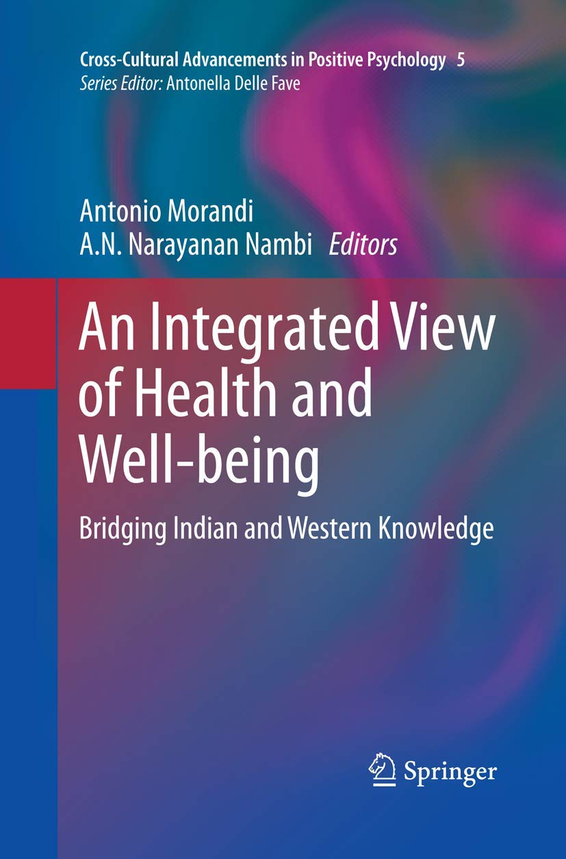 Buy An Integrated View of Health and Well-being: Bridging Indian and ...