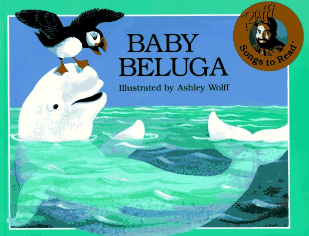 Baby Beluga (Songs to Read): Raffi: 9780517578391: Amazon.com: Books