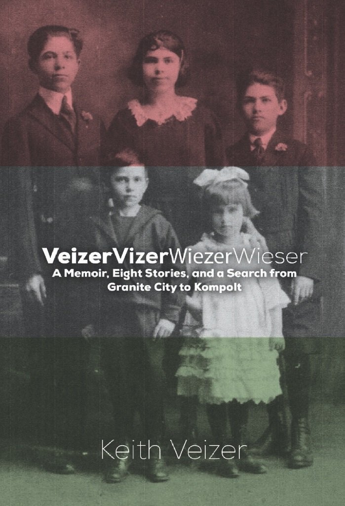 Amazon.com: VeizerVizerWiezerWieser: A Memoir and a Search: Granite ...