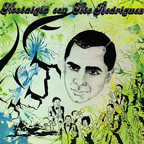 Amazon.com: Nostalgia : Tito Rodríguez: Digital Music