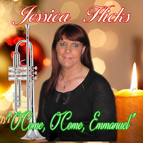 Play O Come, O Come, Emmanuel by Jessica Hicks on Amazon Music
