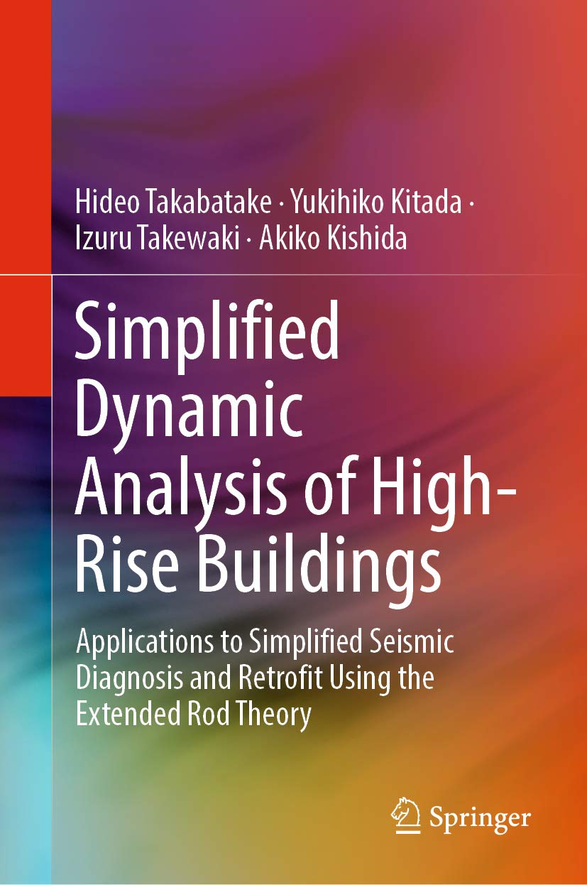 Simplified Dynamic Analysis of High-Rise Buildings: Applications to ...