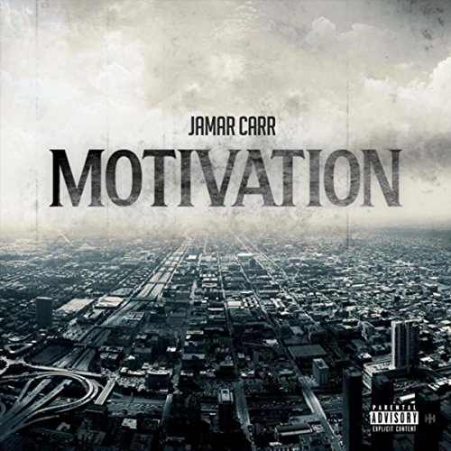 Amazon.co.jp: Motivation [Explicit] : Jamar Carr: Digital Music