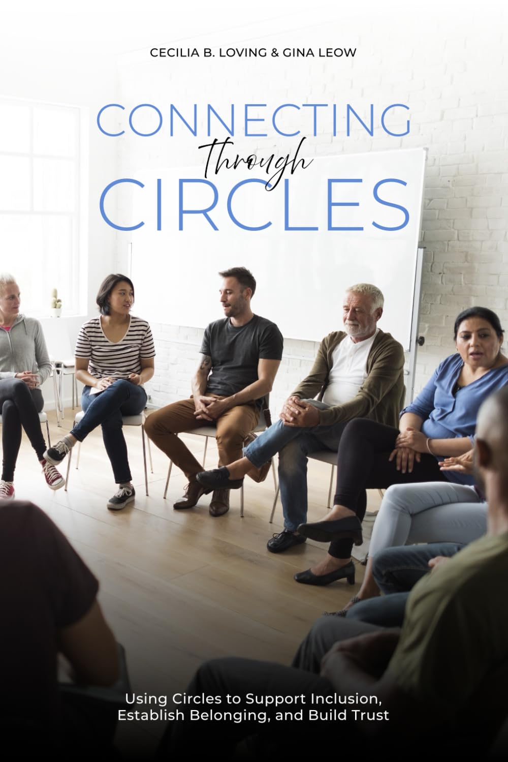 Amazon.com: Connecting Through Circles: Using Circles to Support ...