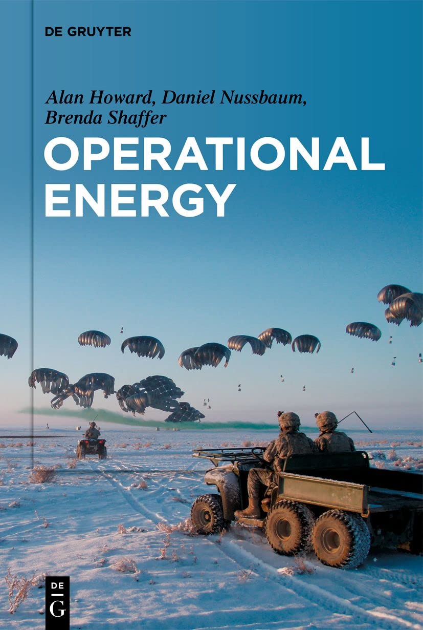 Operational Energy: Howard, Alan, Nussbaum, Daniel, Shaffer, Brenda ...
