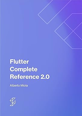 Amazon.com: Flutter Complete Reference 2.0: The ultimate reference for Dart and Flutter eBook ...