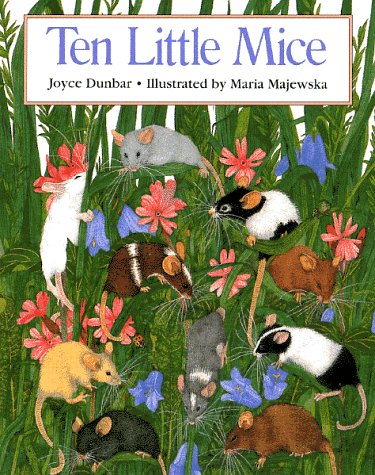 Ten Little Mice: Dunbar, Joyce, Majewska, Maria: 9780152019914: Amazon ...