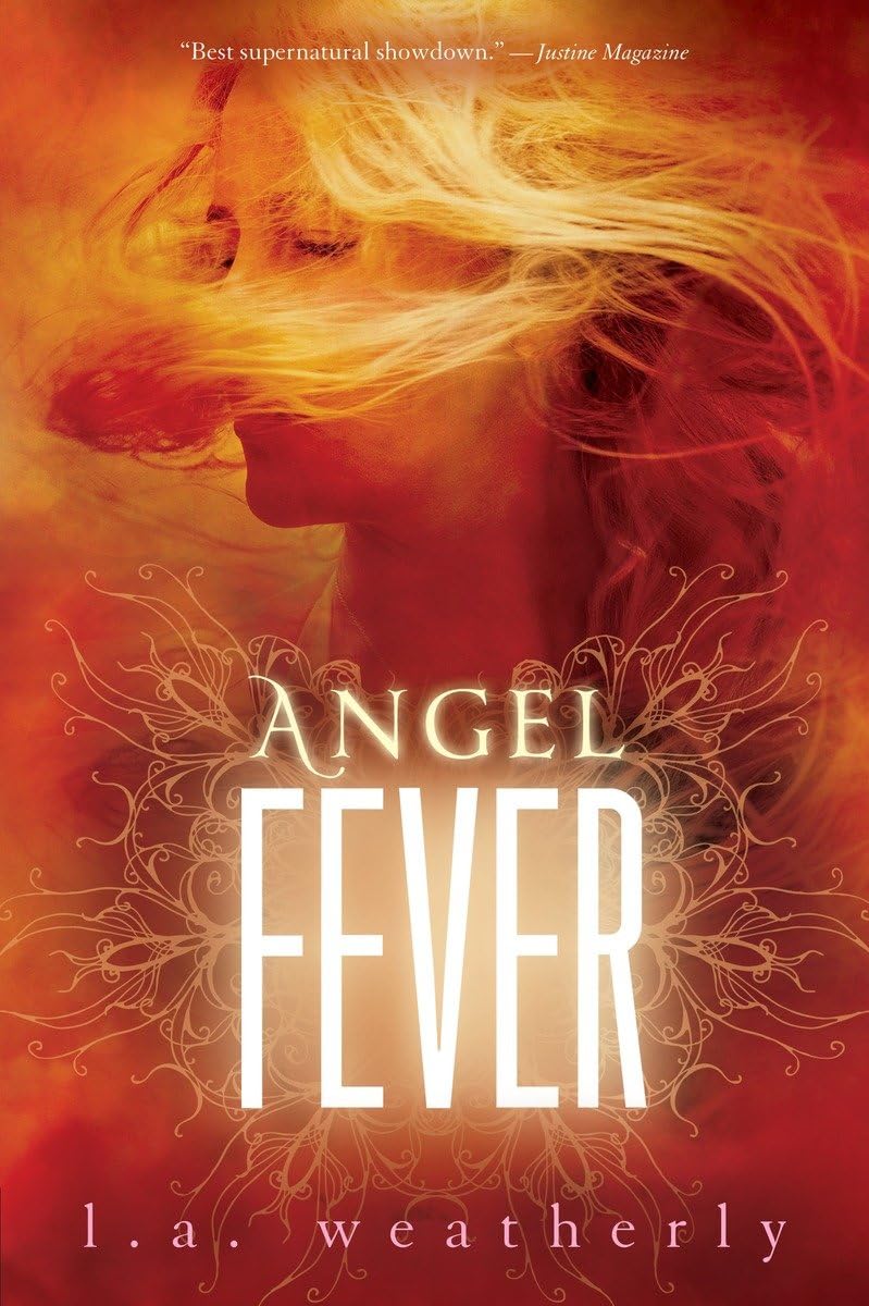 Amazon.com: Angel Fever: 9780763671730: Weatherly, L.A.: Books