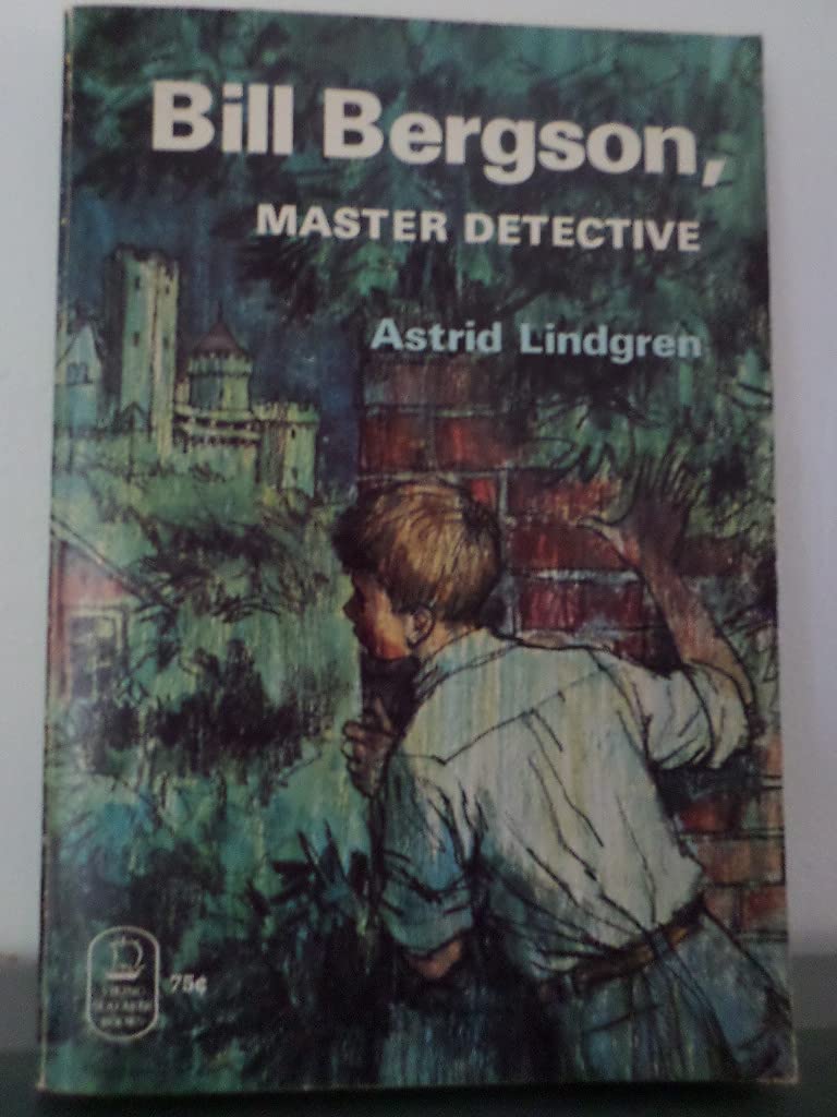 Bill Bergson, Master Detective: Lindgren, Astrid: Amazon.com: Books