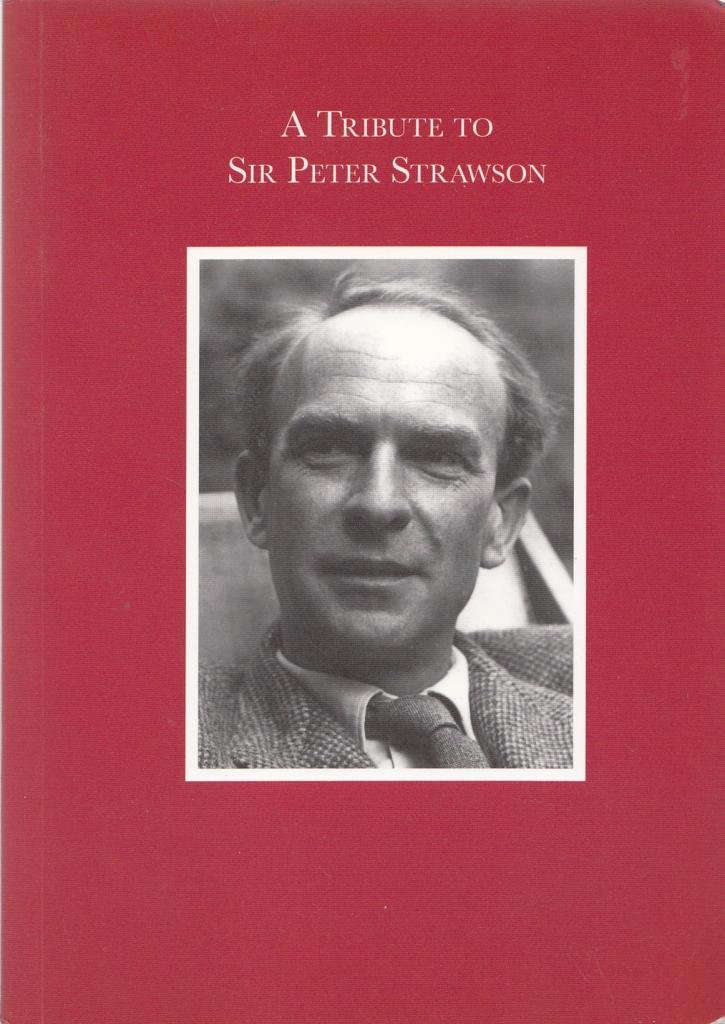 A Tribute To Sir Peter Strawson: Magdalen College Oxford: Amazon.com: Books