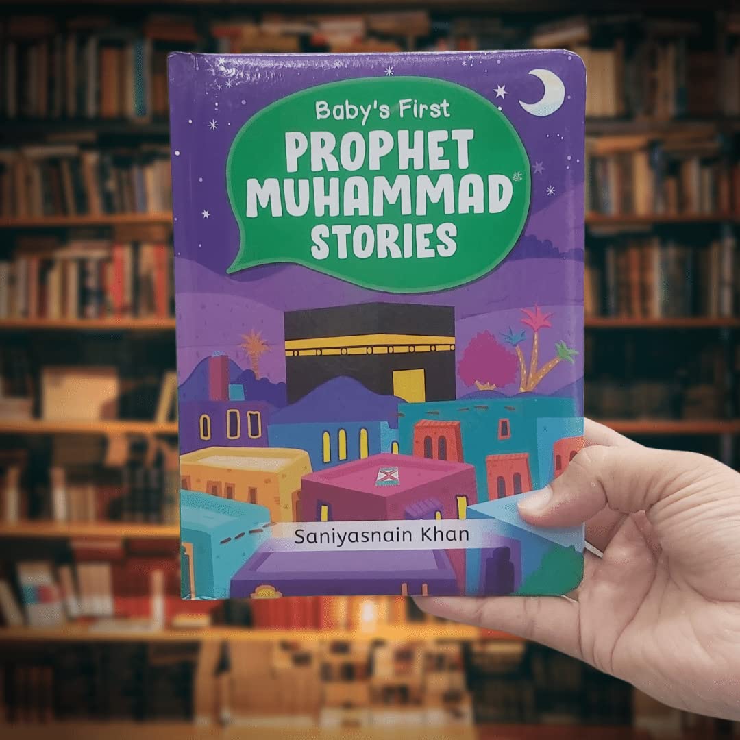 Baby's First Prophet Muhammad Stories (Hardbound Board Book ...