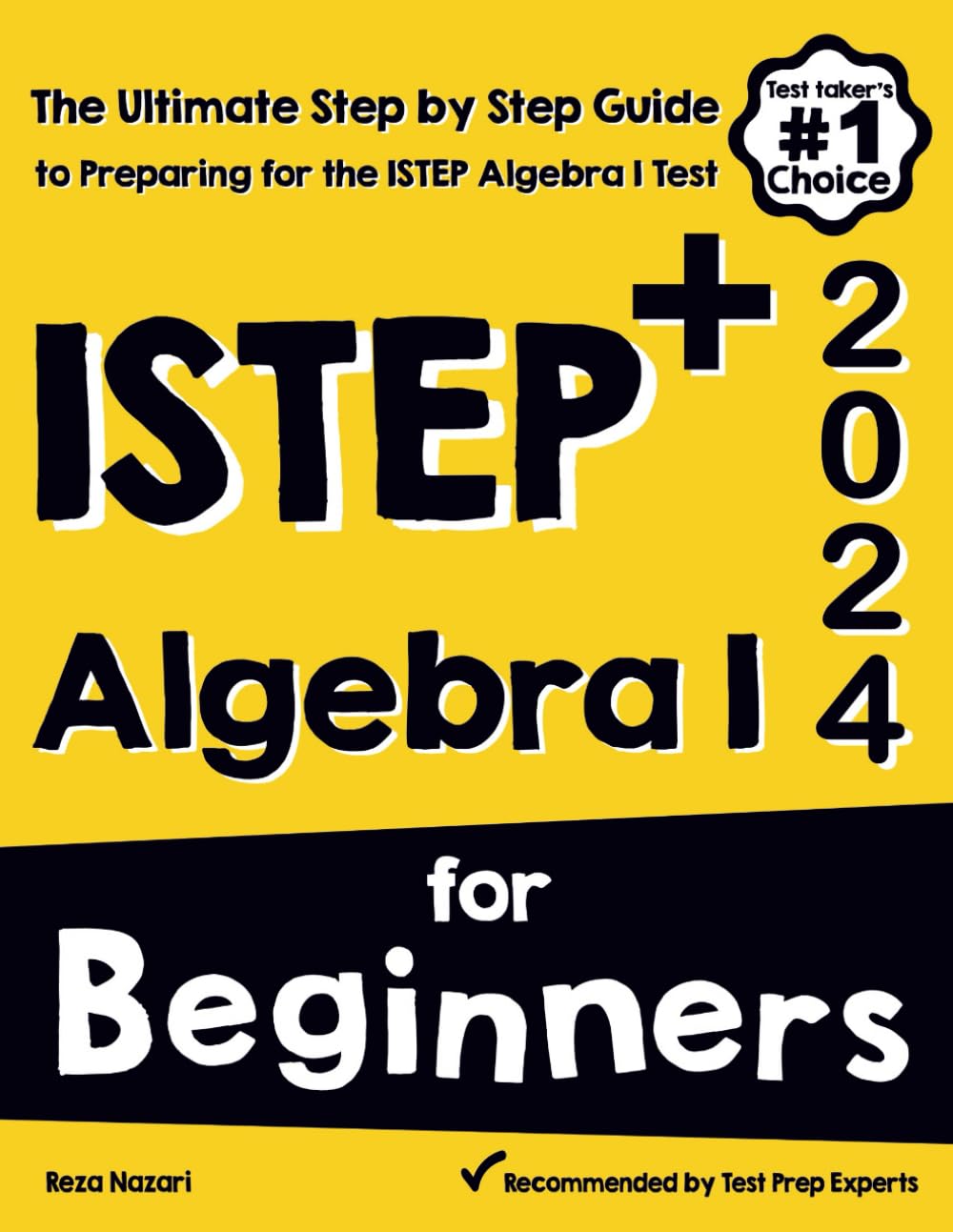 ISTEP+ Algebra I for Beginners: The Ultimate Step by Step Guide to ...