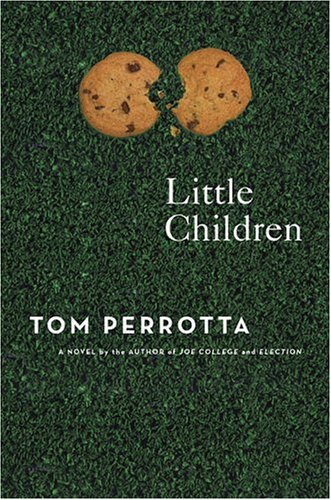 Little Children : A Novel: Perrotta, Tom: 9780312315719: Amazon.com: Books