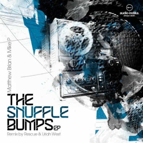 Amazon MusicでMatthew Brian & Mike PのThe Snuffle Bumps EPを再生する