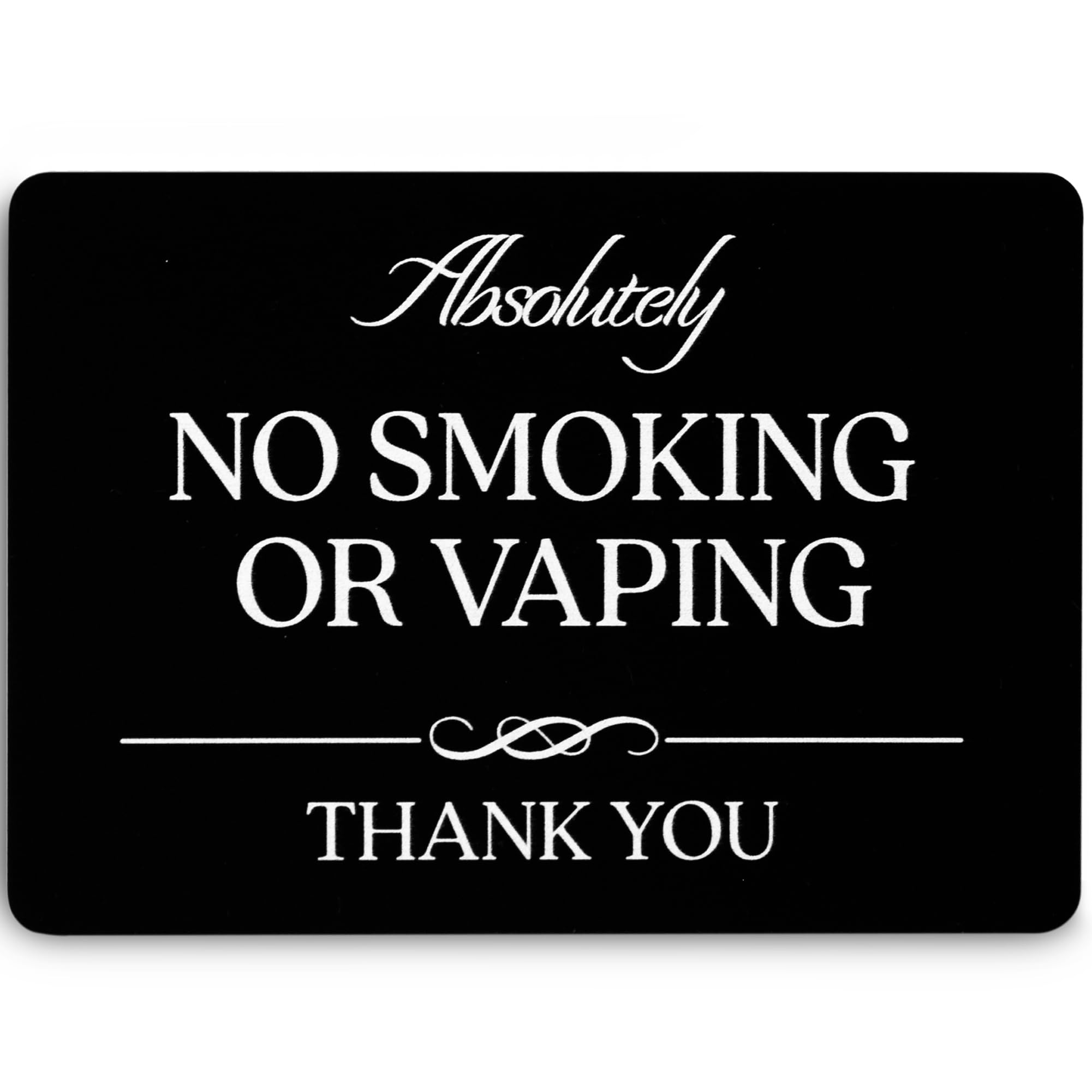 Buy Absolutely No Smoking or Vaping Sign (Black Acrylic 5 x 3.5 in ...