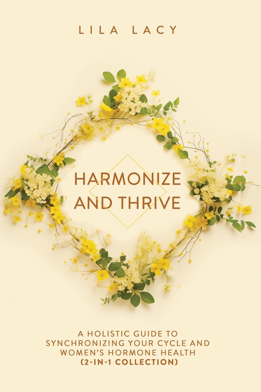 Amazon.com: Harmonize and Thrive: A Holistic Guide to Synchronizing ...