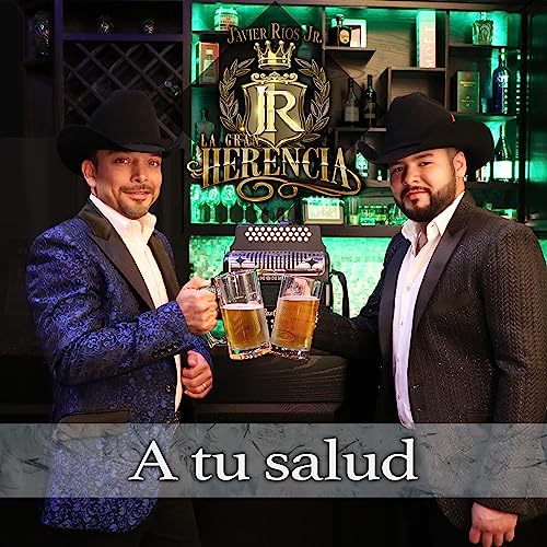 A Tu Salud by Javier Rios Jr y La Gran Herencia on Amazon Music ...