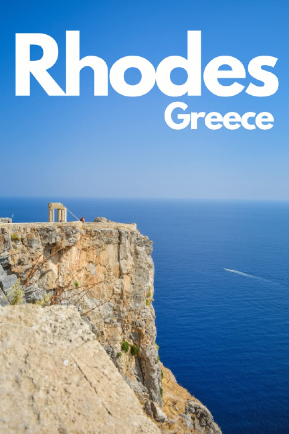 Rhodes Island Greece, in 3 Days (Travel Guide 2023 with Photos): Best ...