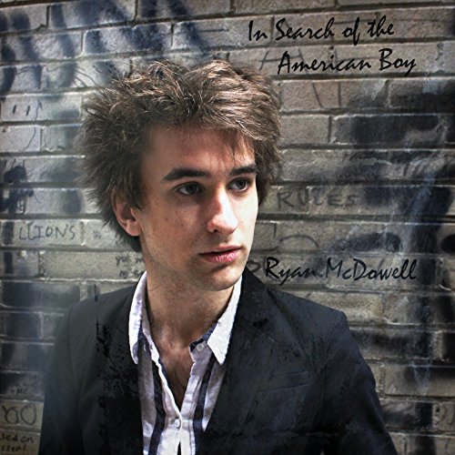 Amazon Music - Ryan McDowellのIn Search of the American Boy [Explicit ...