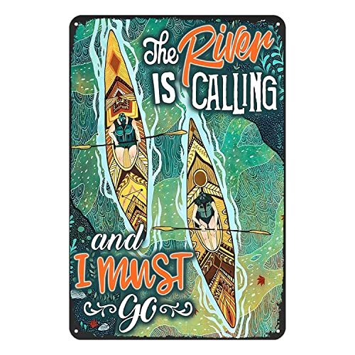 The River is Calling and I Must Go Kayak Metal Sign Retro Decor Sports ...