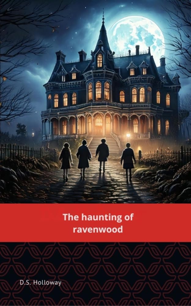 Amazon.com: The Haunting of Ravenwood eBook : Holloway, D.S.: Kindle Store