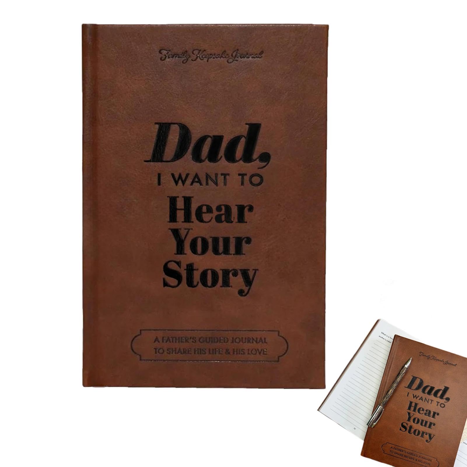 Dad, I Want To Hear Your Story,A Father’s Guided Journal To Share His ...