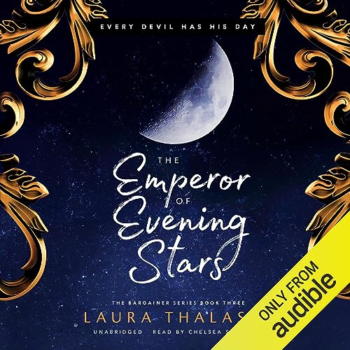 Amazon.com: The Emperor of Evening Stars: The Bargainer Series, Book 2. ...
