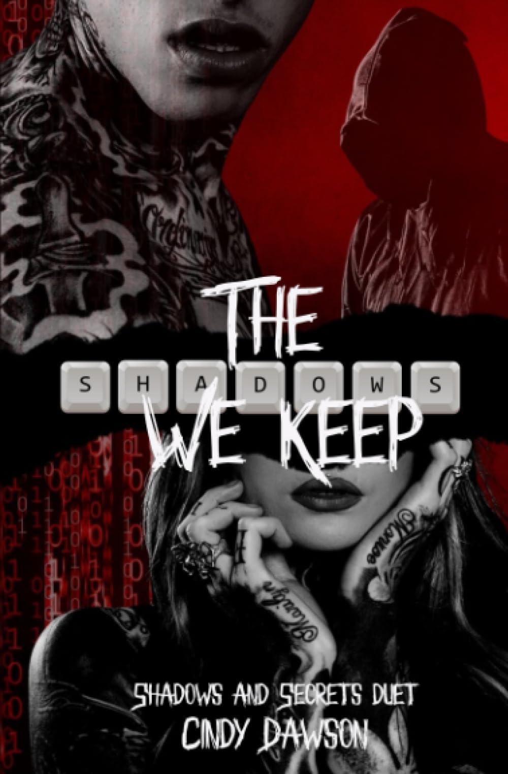 Amazon.com: The Shadows We Keep (Shadows & Secrets Duet): 9798378206995: Dawson, Cindy: Books