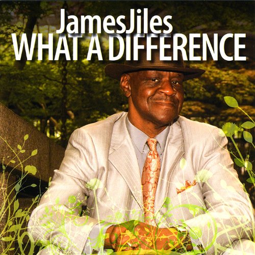 What A Difference by James Jiles on Amazon Music - Amazon.co.uk
