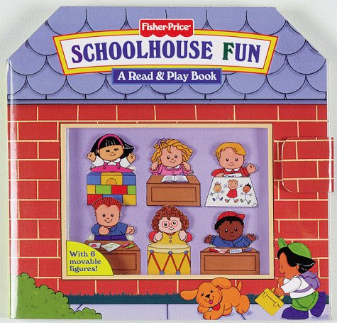Amazon.com: Schoolhouse Fun: A Read Play Book (Fisher Price Schoolhouse ...