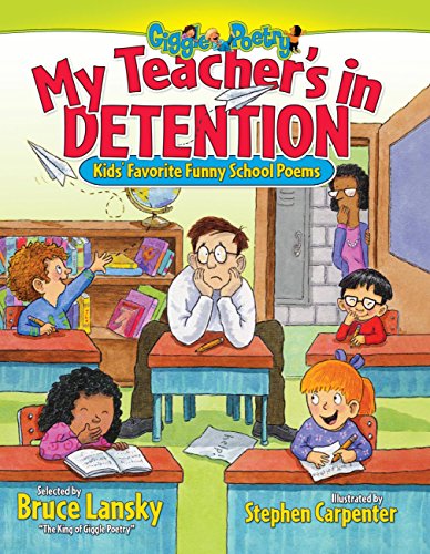 Amazon.com: My Teacher's In Detention: Kids' Favorite Funny School ...