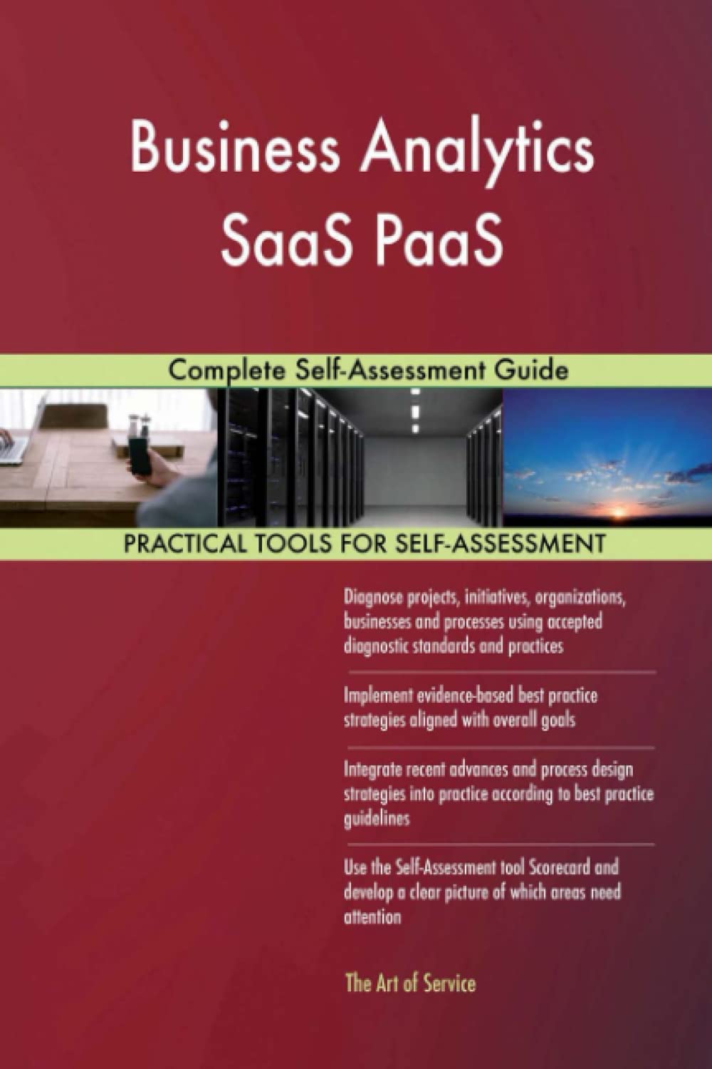 Buy Business Analytics SaaS PaaS Complete Self-Assessment Guide Book ...