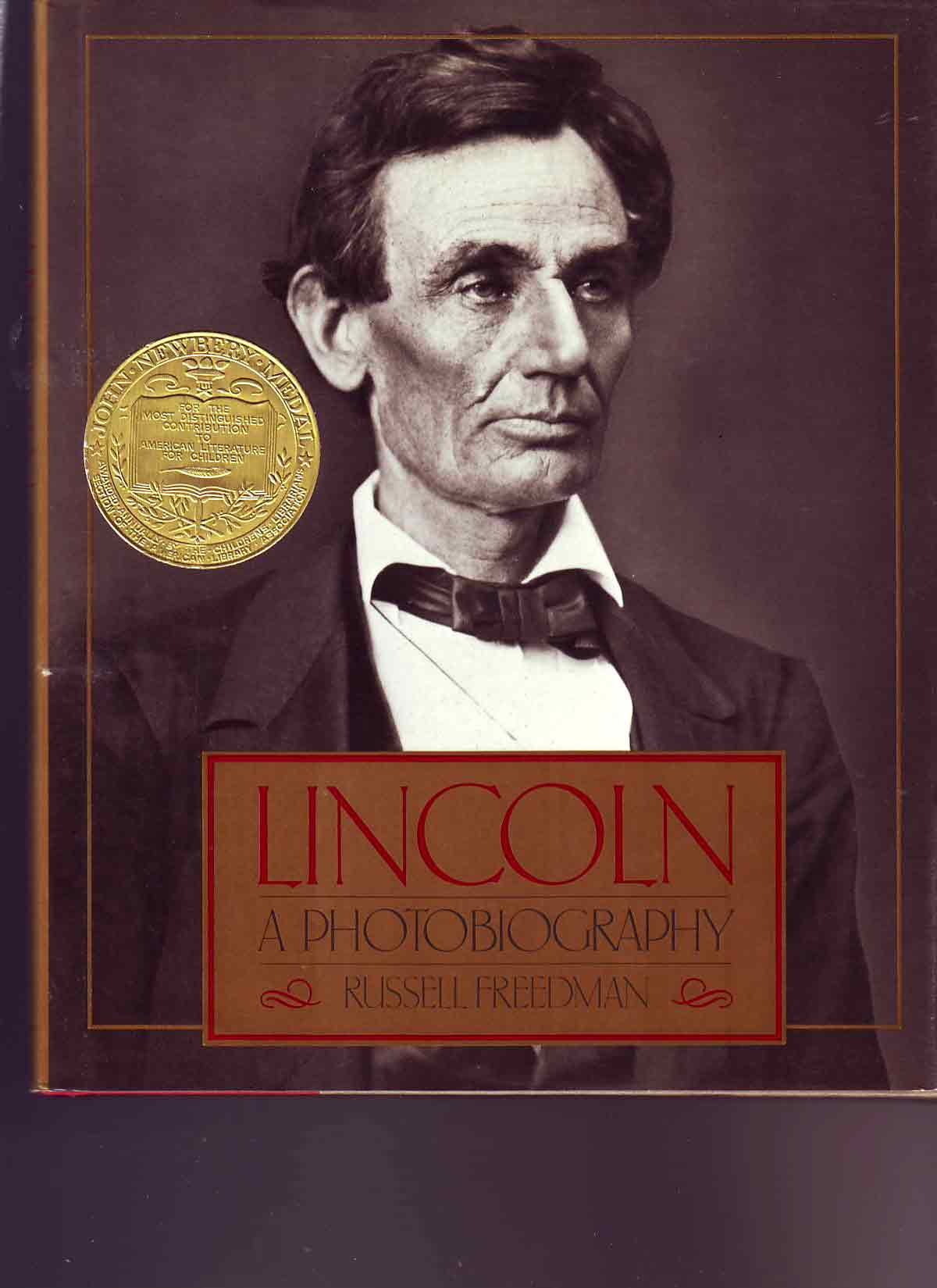 Lincoln:A Photobiography: Russell Freedman: Amazon.com: Books