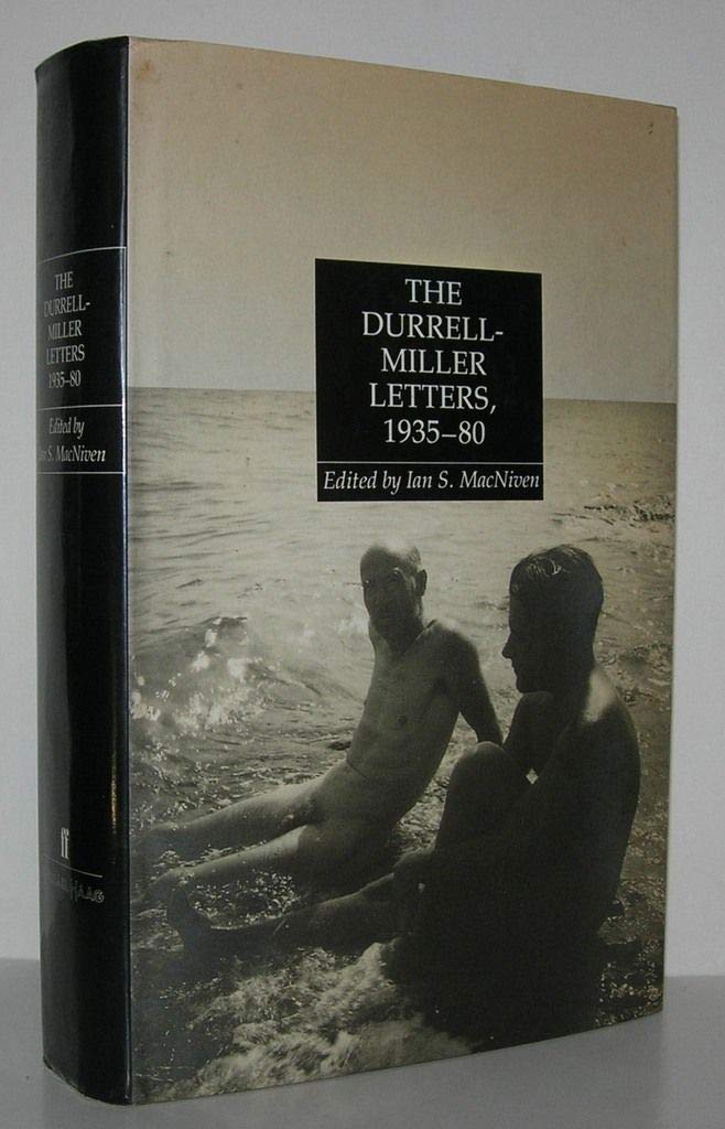 The Durrell-Miller Letters, 1935-80: Lawrence Durrell: 9780571150366 ...